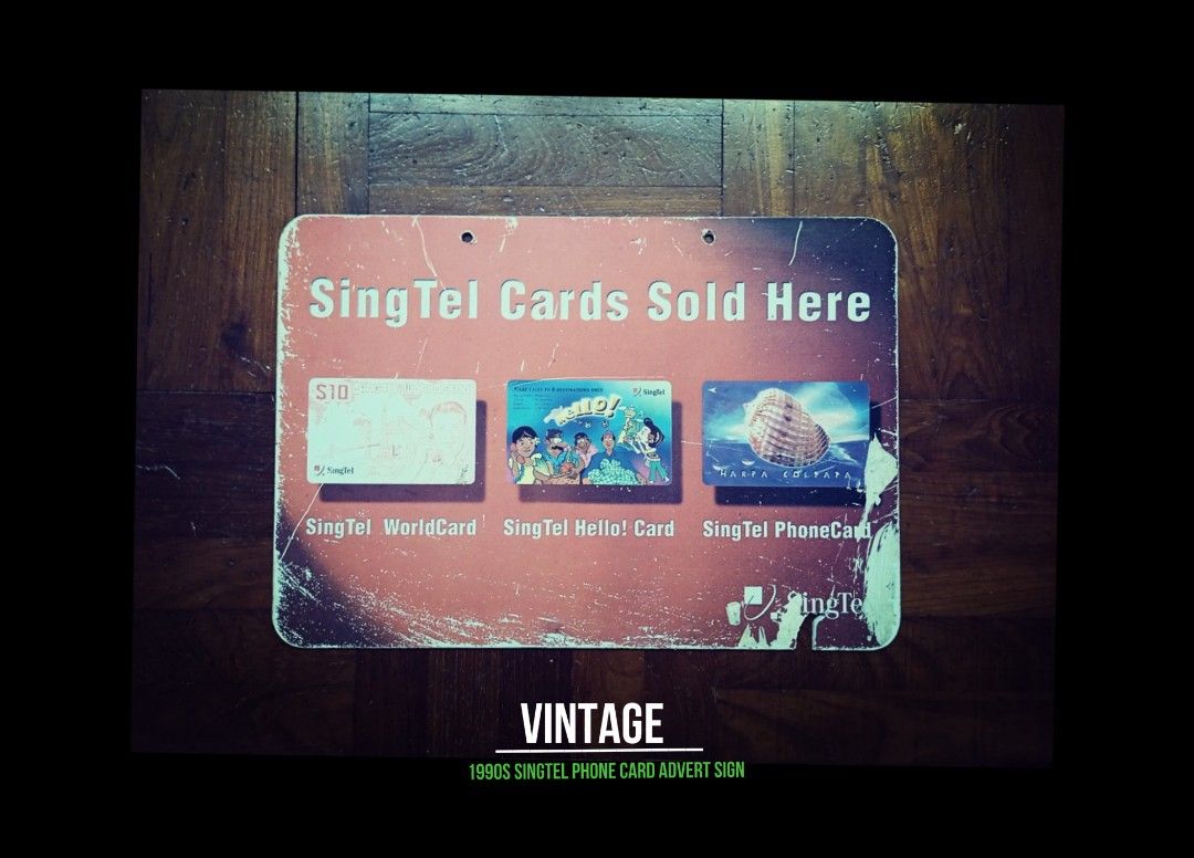 Antique/Vintage Sign - 1990s Singtel Phonecard Advert shop sign ...