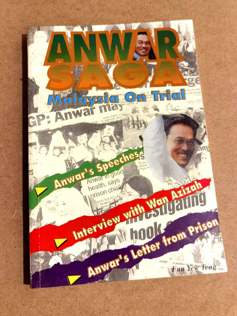 Anwar Saga Malaysia On Trial Anwar's Speeches Interview With Wan Azizah ...