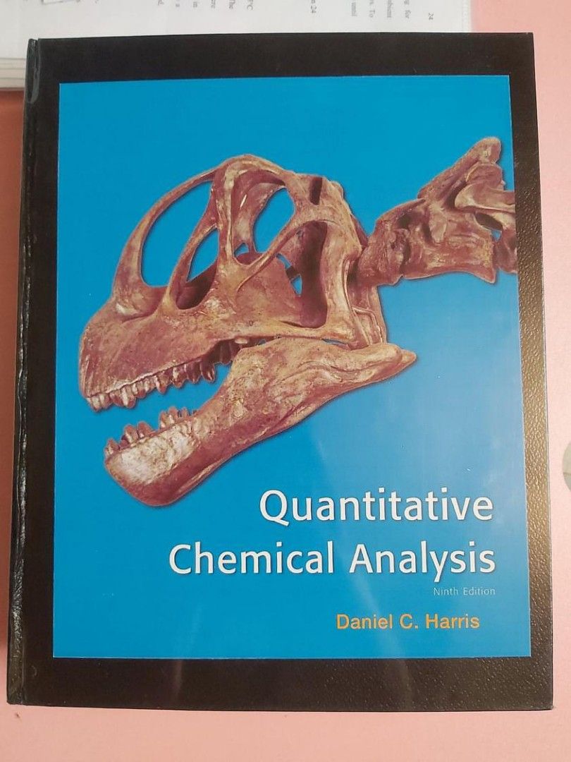 Harris Quantitative Chemical Analysis 9th ed. (Analytical Chemistry ... Harris Quantitative Chemical Analysis 9th ed. (Analytical Chemistry ...