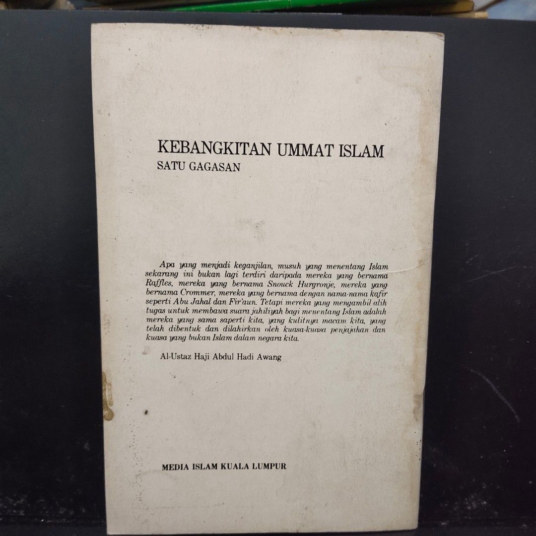 Kebangkitan Ummat Islam Satu Gagasan / Al-Ustaz Hj Abdul Hadi Awang ...