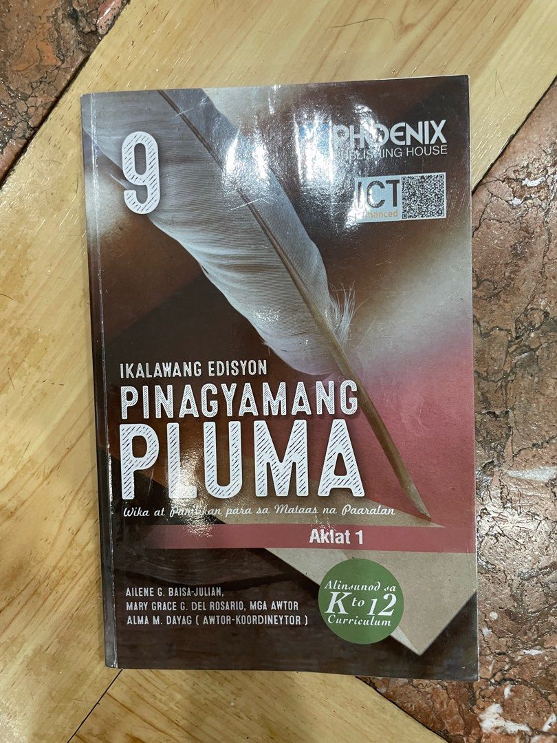 Pinagyamang Pluma: Wika at Panitikan Para sa Mataas na Paaralan Aklat 1 ...