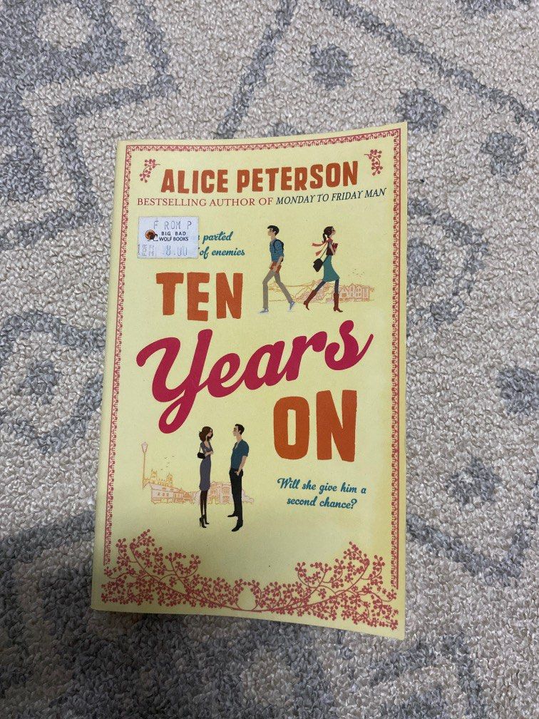 Ten Years On by Alice Peterson, Hobbies & Toys, Books & Magazines ...