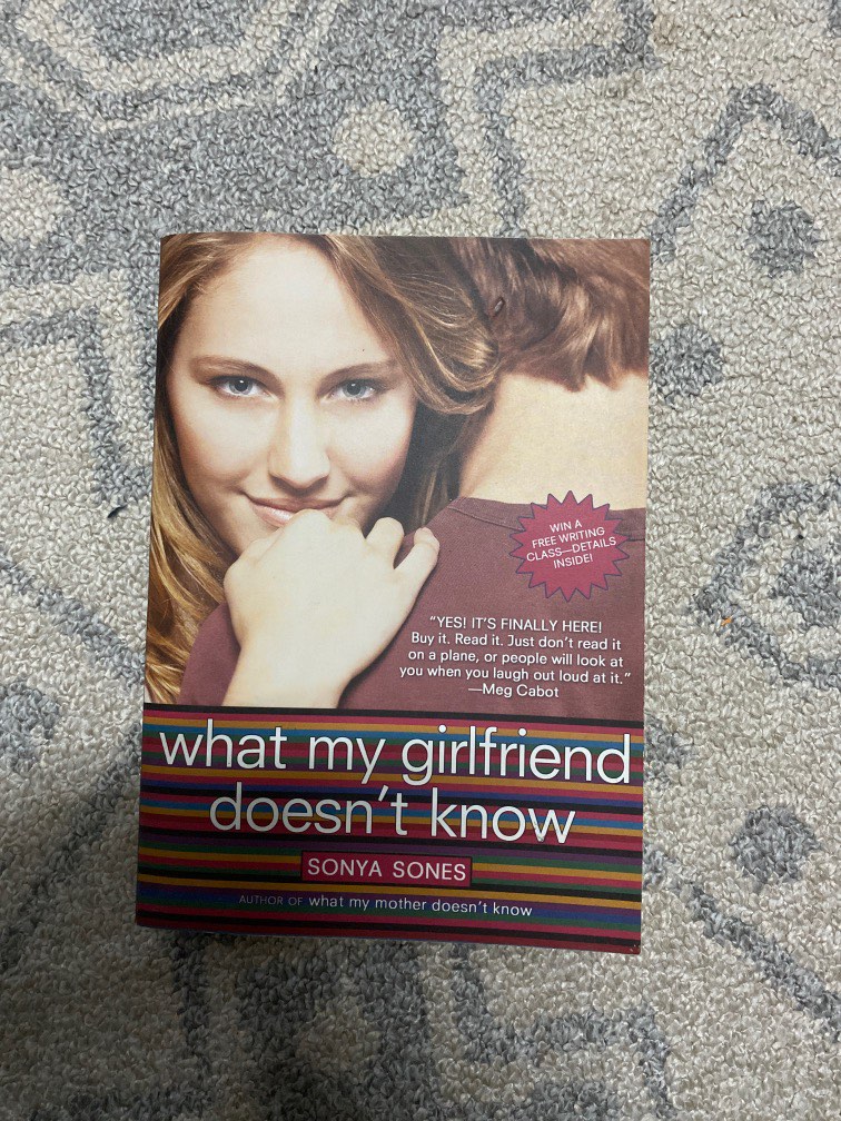 What My Girlfriend Doesn’t Know by Sonya Sones, Hobbies & Toys, Books ...
