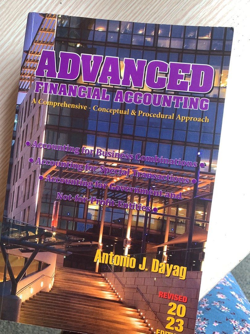 ADVANCE FINANCIAL ACCOUNTING BY DAYAG 2023 EDITION pdf, Hobbies & Toys ...