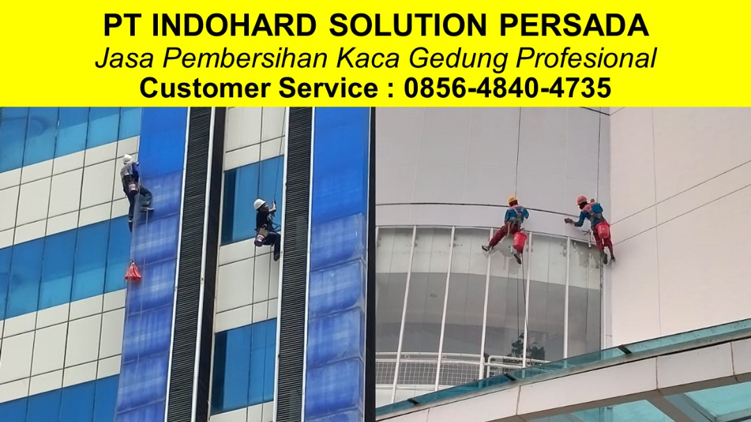 CALL 0856-4840-4735 Tarif Harga Jasa Rope Access Pengecatan Pembersihan ...