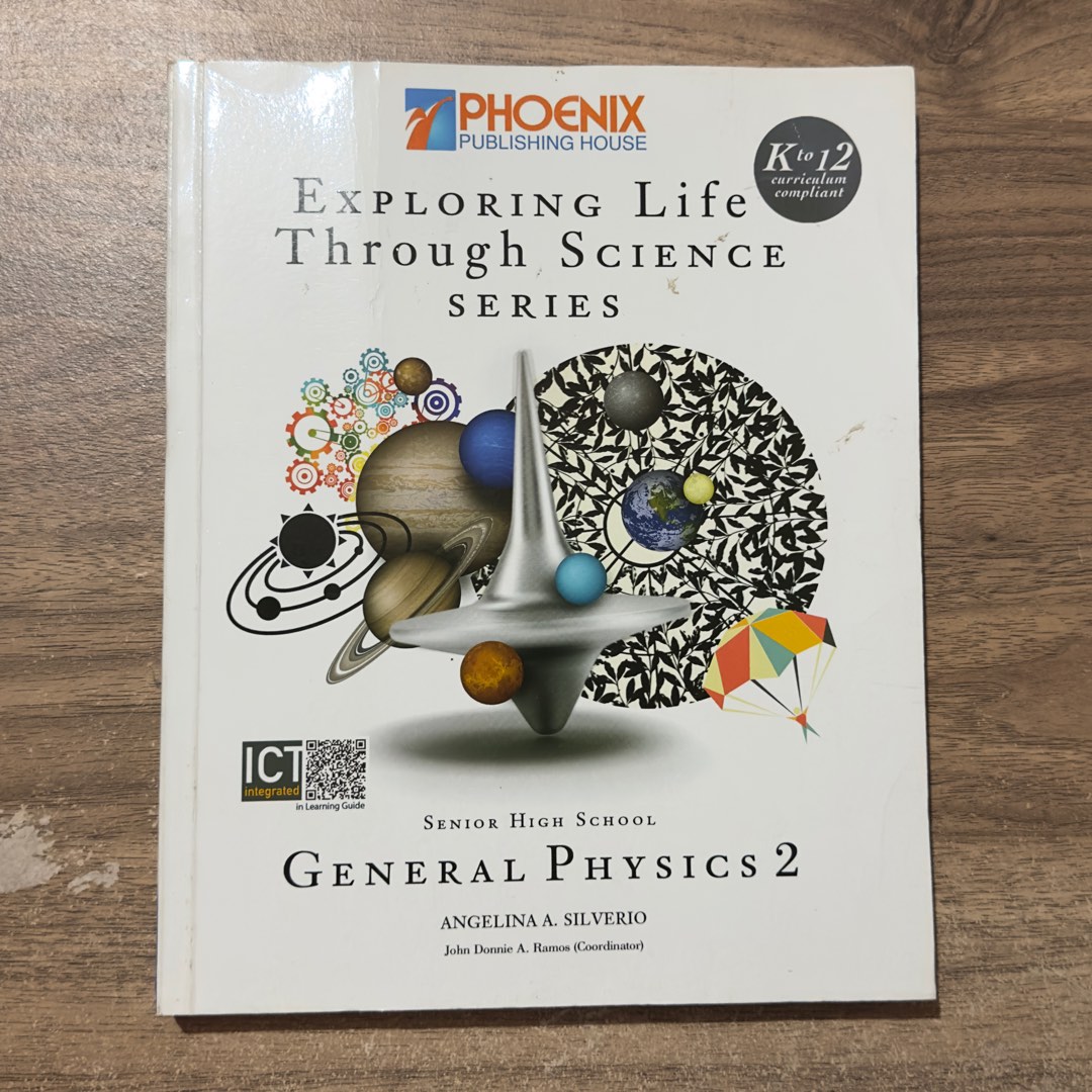 General Physics 2 - Exploring Life Through Science Senior High School ...