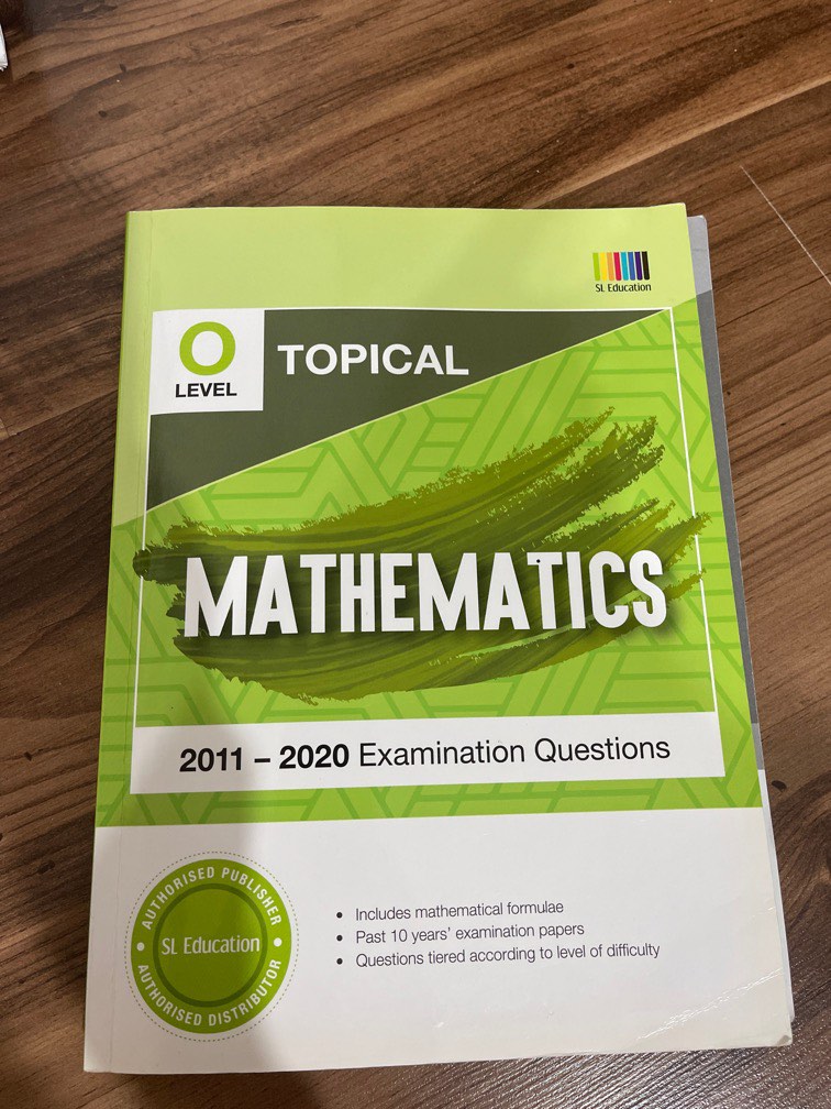 O Level topical Mathematics 2011-2020, Hobbies & Toys, Books ...