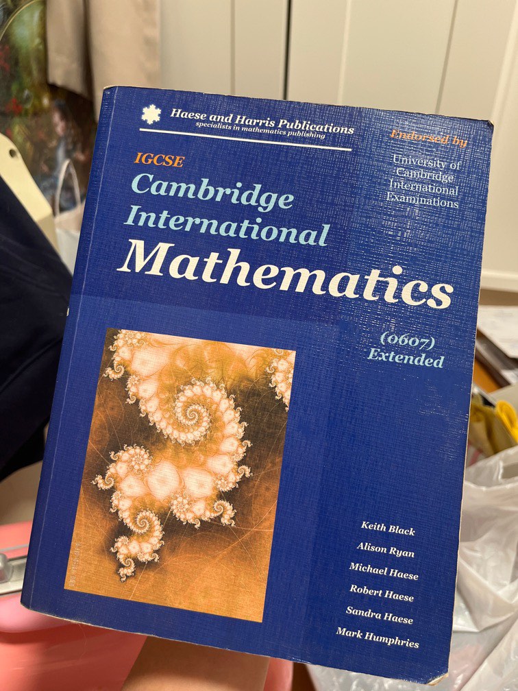 Haese IGCSE Cambridge International Mathematics (0607) First Edition ...