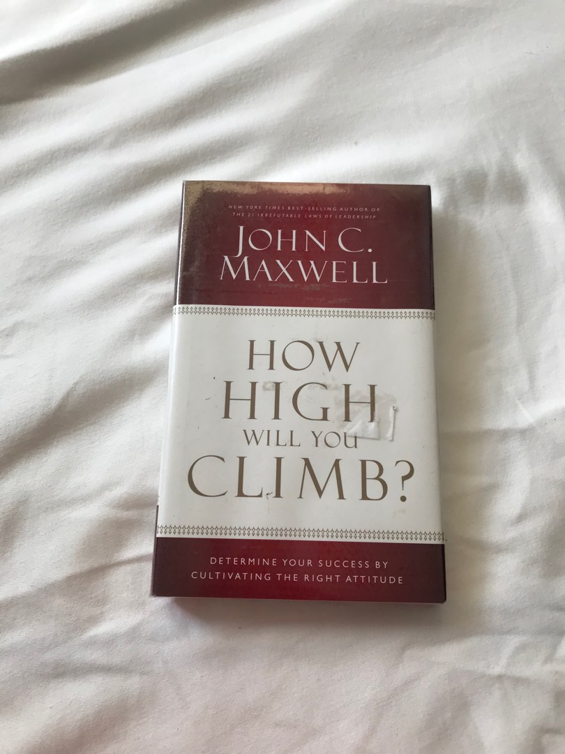 How high will you climb John maxwell, Hobbies & Toys, Books & Magazines ...