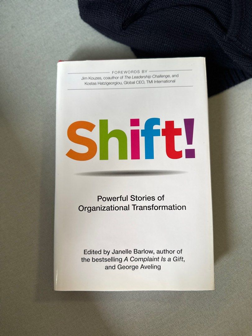 Shift - Powerful Stories of Organizational Transformation, Hobbies ...
