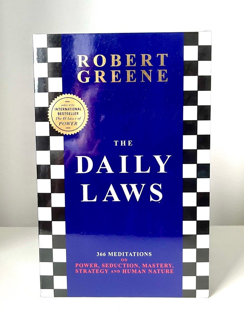 The Daily Laws: 366 Meditations on Power, Seduction, Mastery, Strategy ...