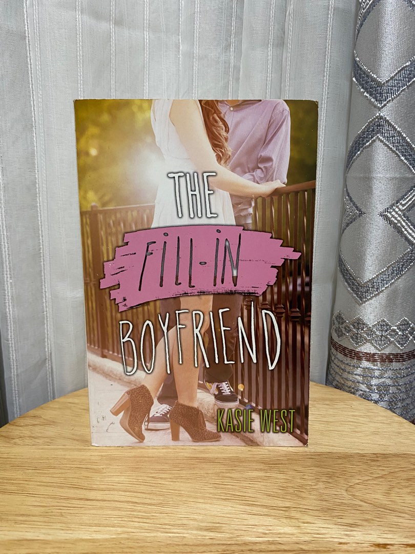 The Fill-In Boyfriend by Kasie West, Hobbies & Toys, Books & Magazines, Fiction & Non-Fiction on ...