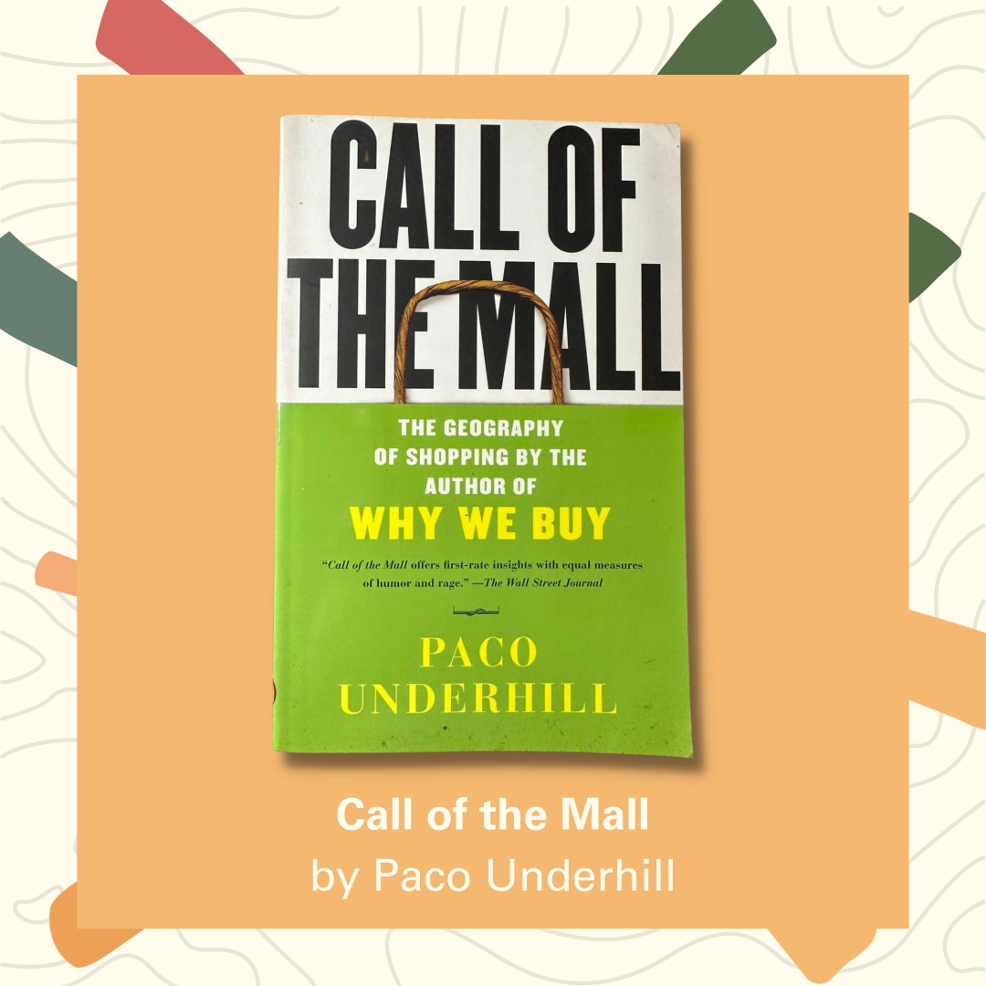 Call of the Mall by Paco Underhill, Hobbies & Toys, Books & Magazines ...