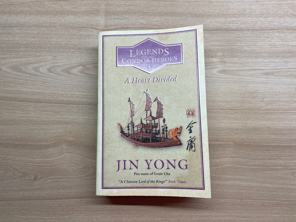 Legends of the Condor Heroes: A Heart Divided - Jin Yong / Louis Cha ...