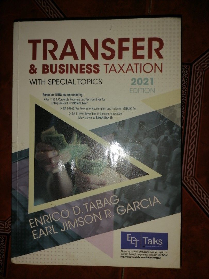 Transfer and Business Taxation by Tabag and Garcia - 2021 Edition, Hobbies & Toys, Books ...