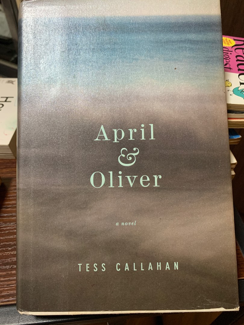 April and Oliver ( hard cover edition) by Tess Callahan, Hobbies & Toys ...