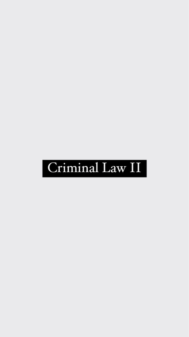 Criminal Law II Notes, Hobbies & Toys, Books & Magazines, Textbooks on ...
