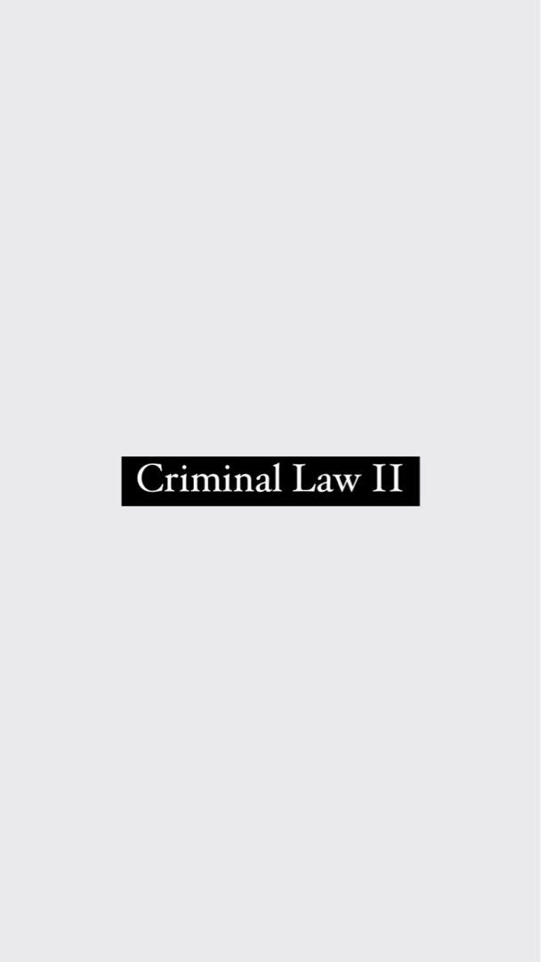 Criminal Law II Notes, Hobbies & Toys, Books & Magazines, Textbooks on ...