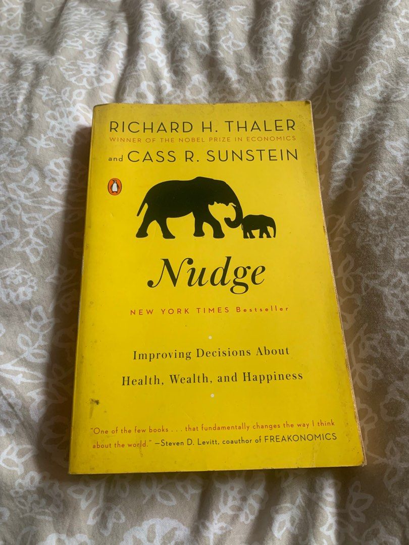 Nudge Improving Decisions about health wealth and happiness, Hobbies ...