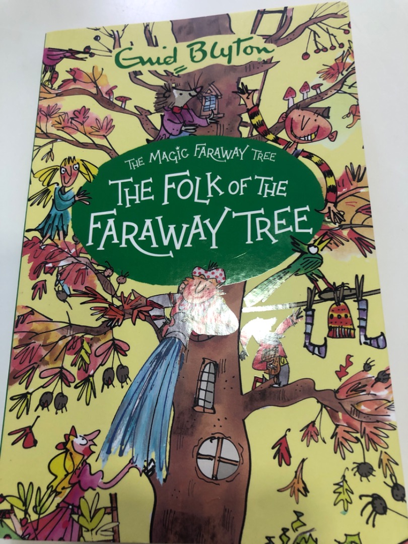 The magic faraway tree - The folk of the faraway tree by Enid Blyton ...