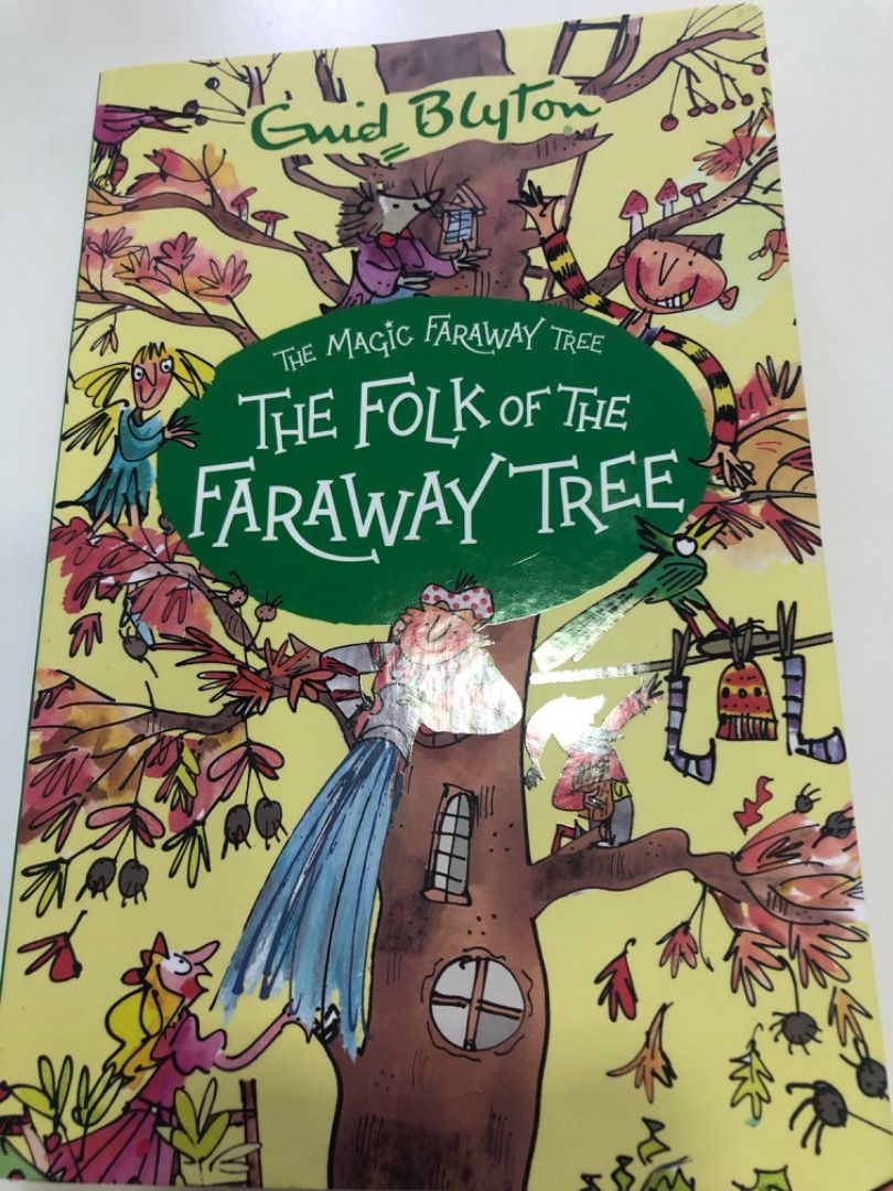 The magic faraway tree - The folk of the faraway tree by Enid Blyton ...