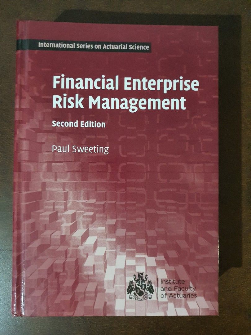 Financial Enterprise Risk Management (2nd Ed), by Paul Sweeting ...