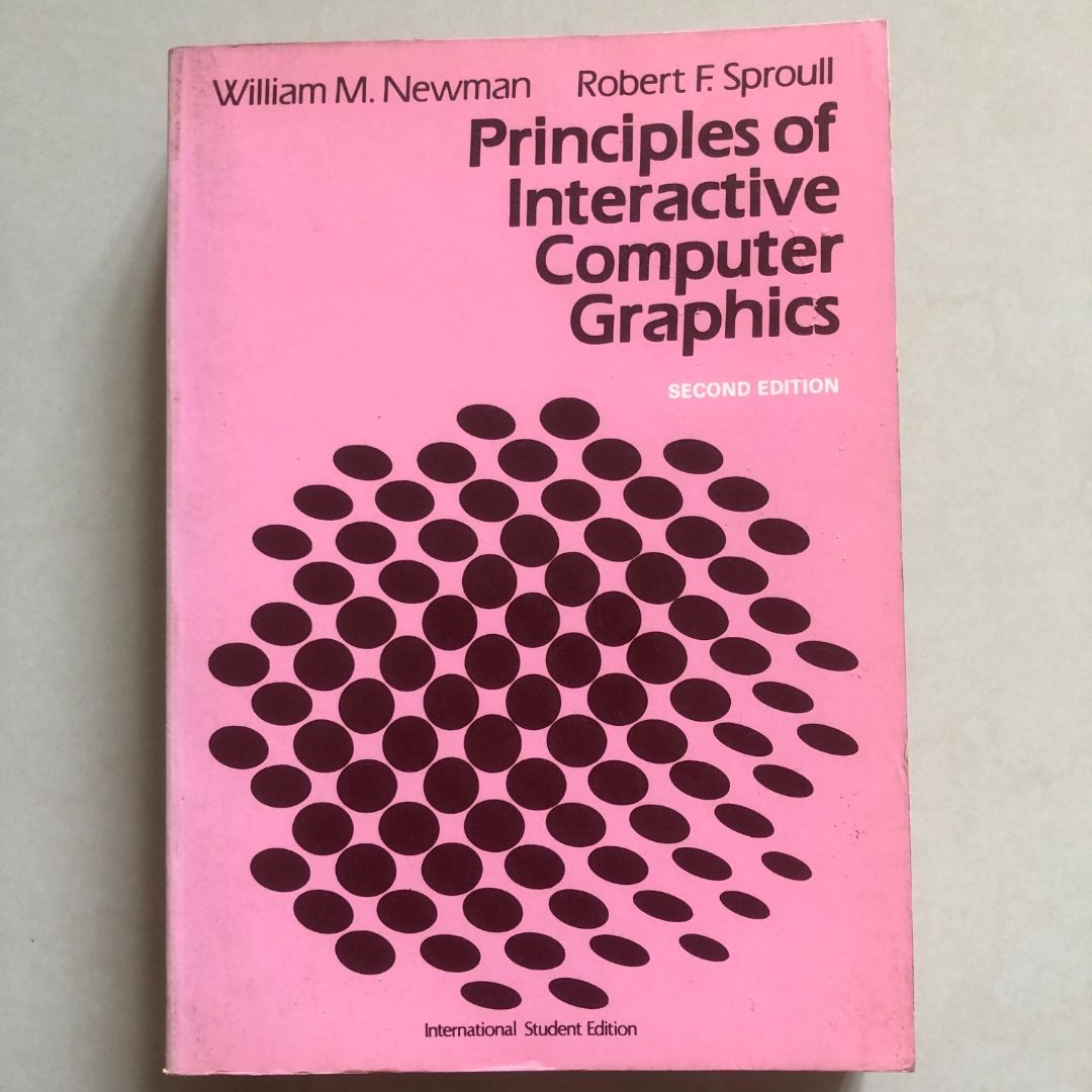 Principles of Interactive Computer Graphics (2nd edition), Hobbies ... Principles of Interactive Computer Graphics (2nd edition), Hobbies ...