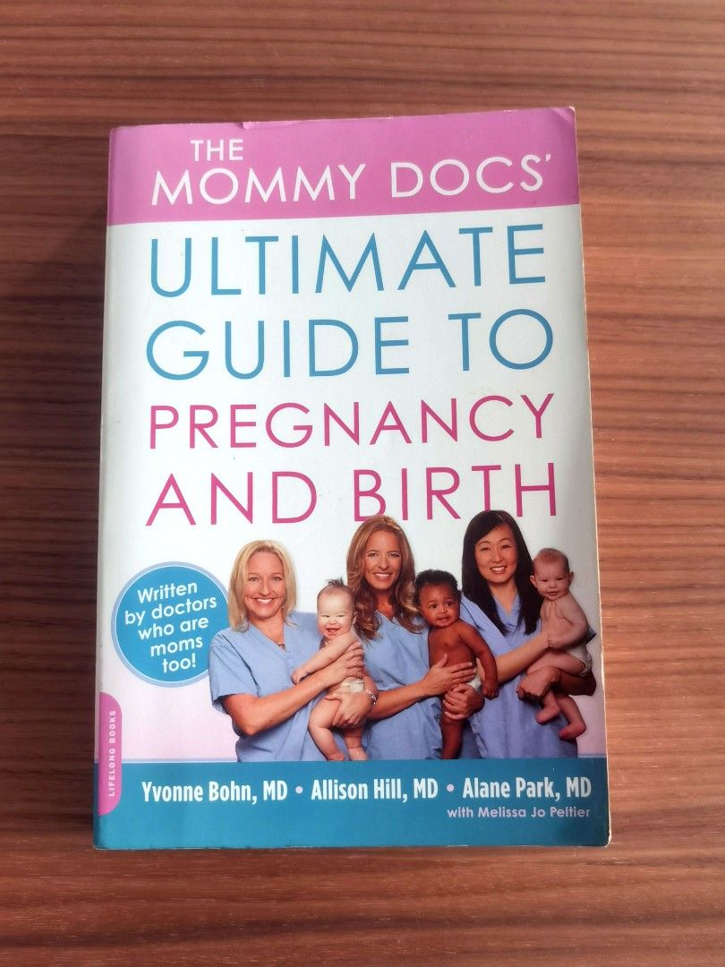The Mommt Docs' Ultimate Guide To Pregnancy And Birth Book By Yvonne ...