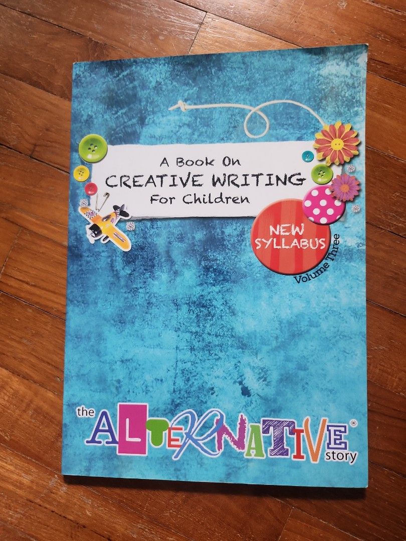 A book on creative writing for children P6 The Alternative Story ...