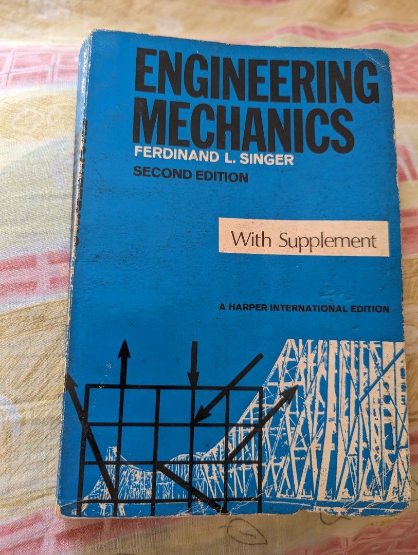 ENGINEERING MECHANICS FERDINAND L. SINGER, Hobbies & Toys, Books ...