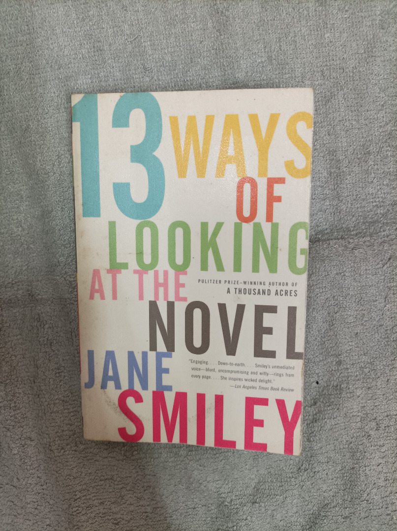 13 Ways of Looking at the Novel (Jane Smiley), Hobbies & Toys, Books ...