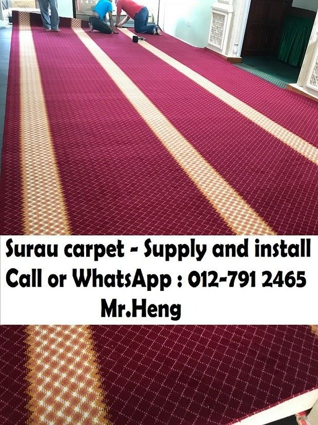 Alor Setar Surau Carpet CALL Mr. Heng 012-791 2465 Kedah Masjid Karpet ...