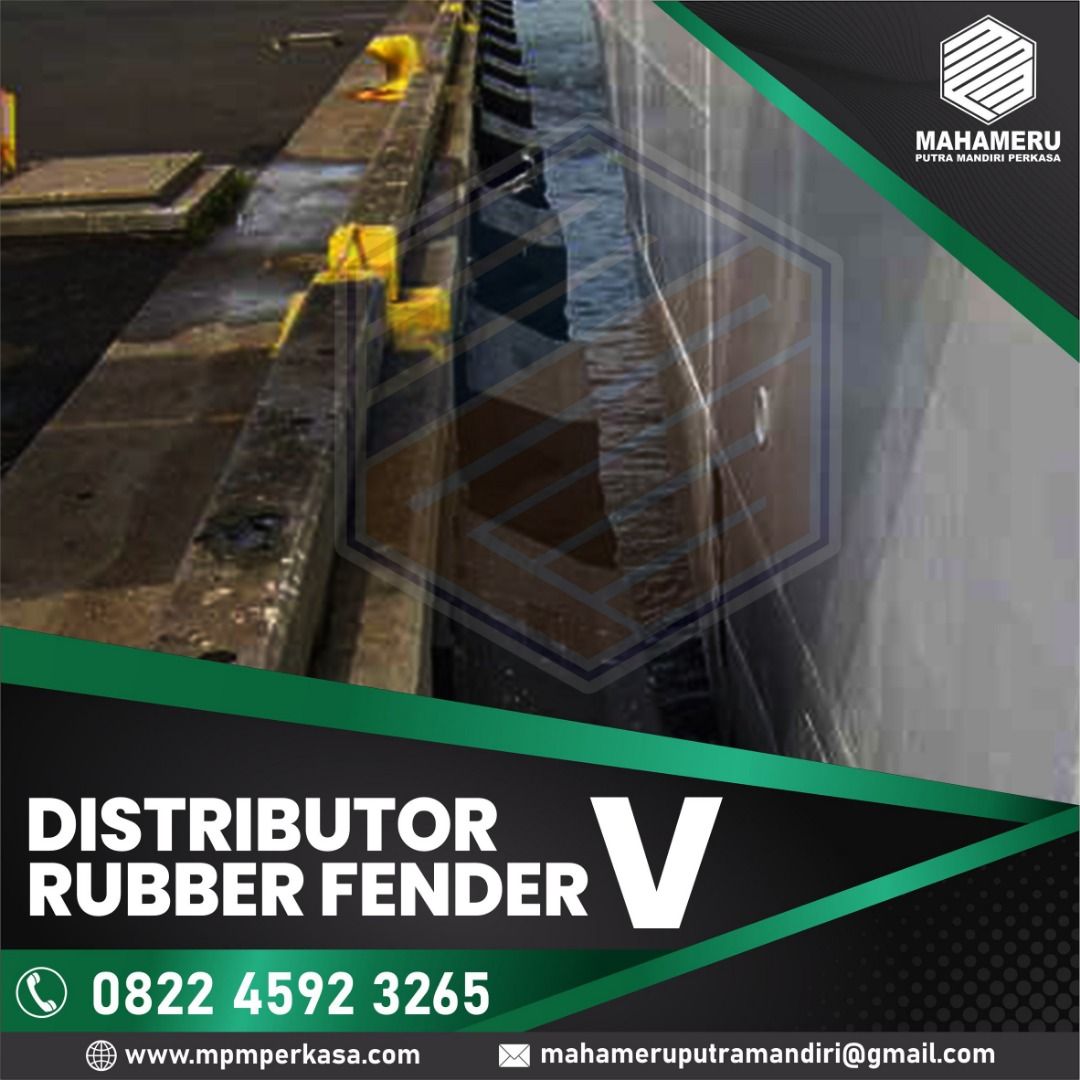 Distributor Rubber Fender - Karet Dermaga type V 300H-2000L Sulawesi ...