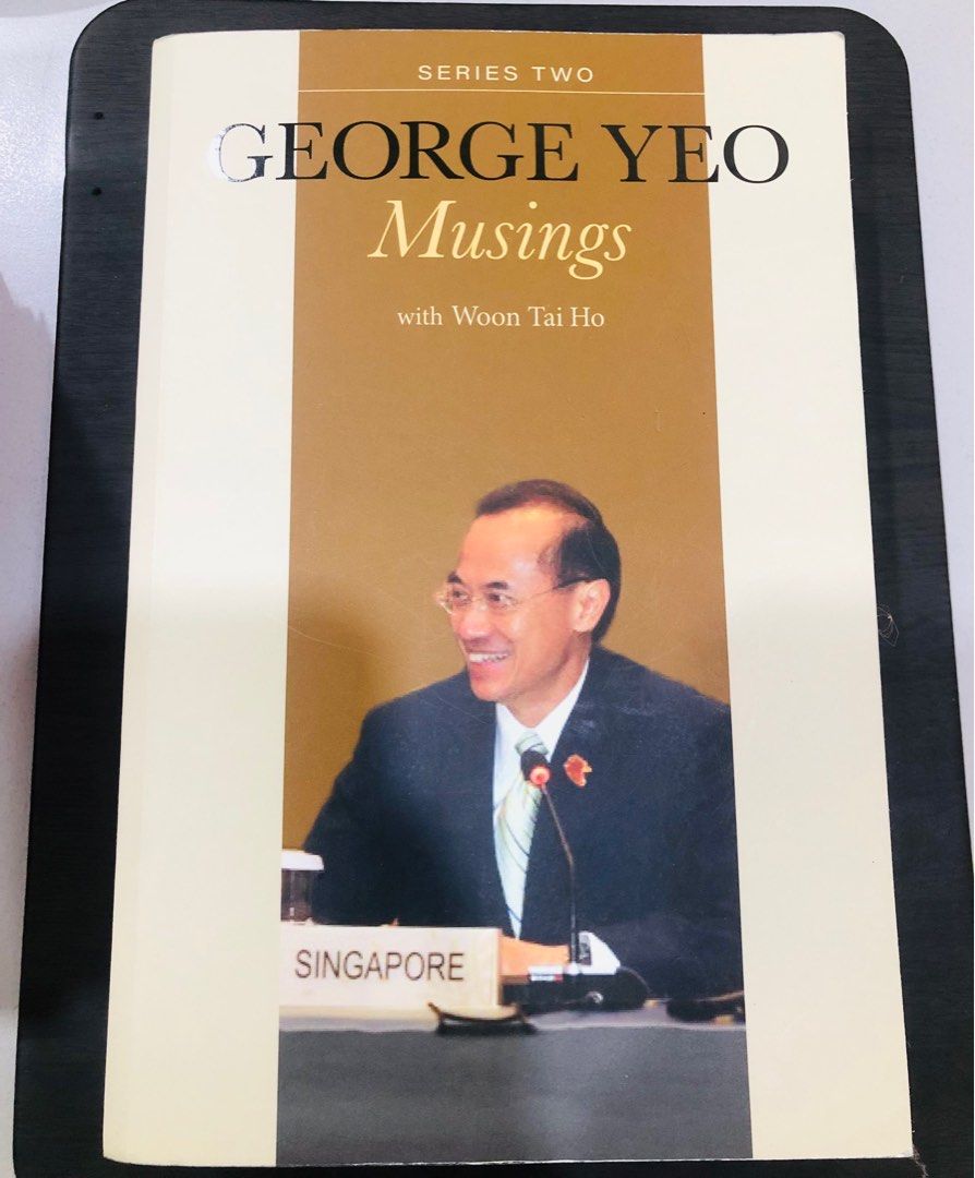 2 volumes - George Yeo Musings, Hobbies & Toys, Books & Magazines ...