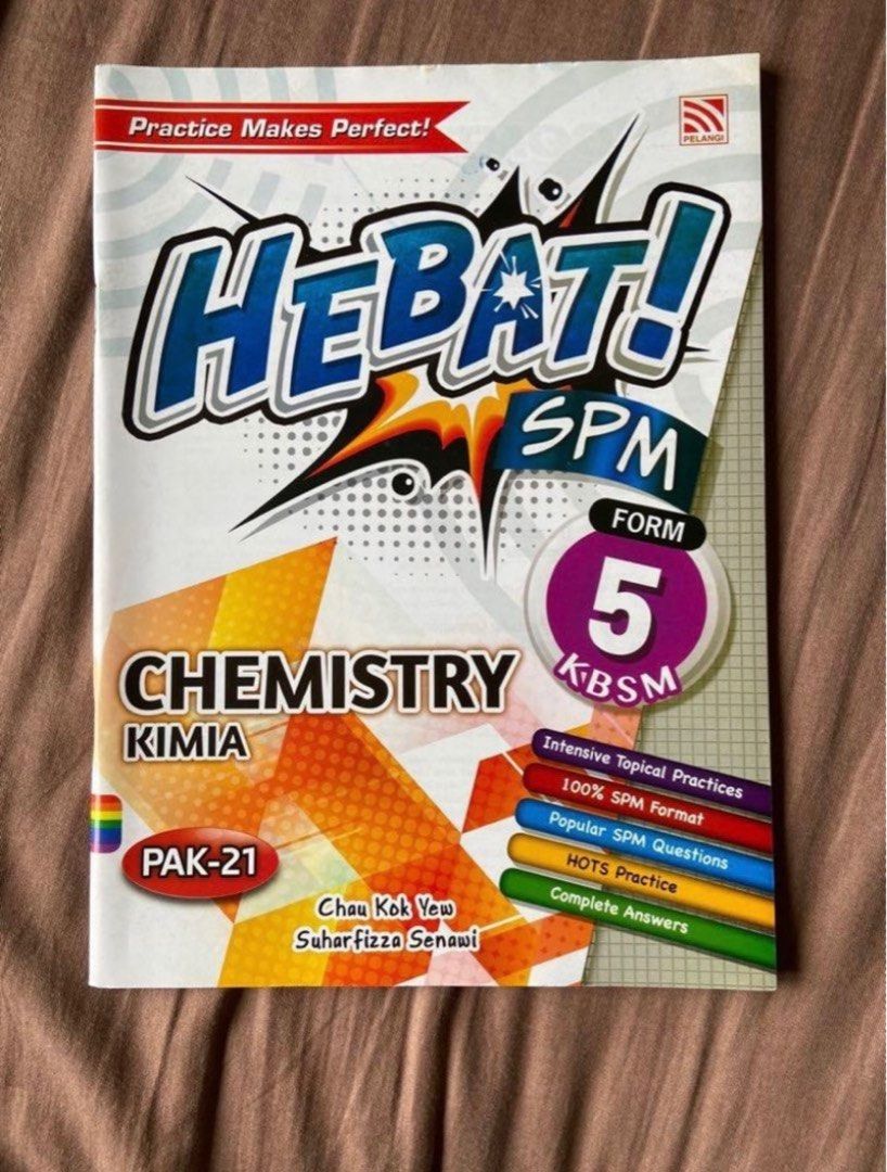 HEBAT Chemistry Form 5 By Pelangi Books Spm exercise book, Hobbies ...