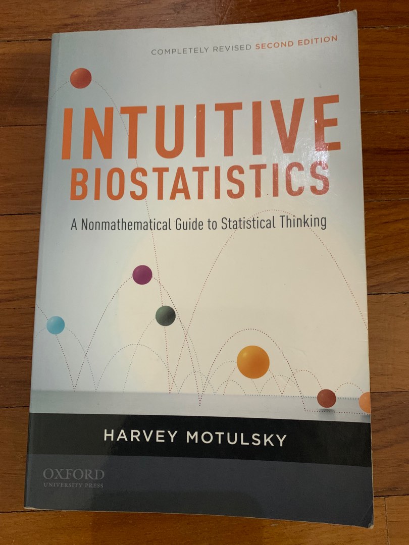 Intuitive Biostatistics 2nd Ed, Hobbies & Toys, Books & Magazines, Textbooks on Carousell