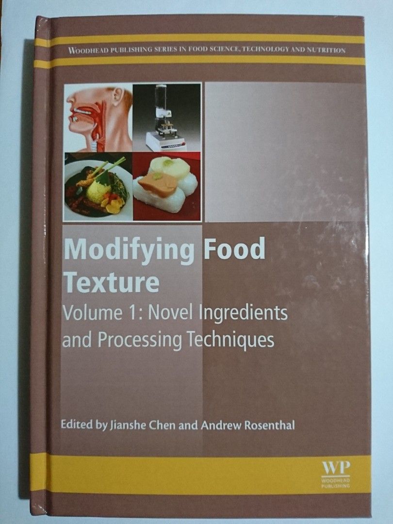 Modifying Food Texture Food science and technology ingredients ...