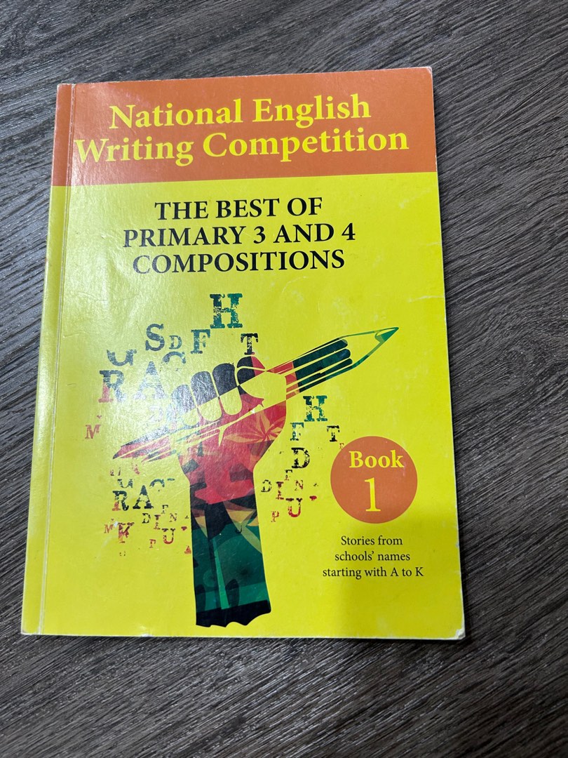National English Writing Competition - The Best of Primary 3 and 4 ...