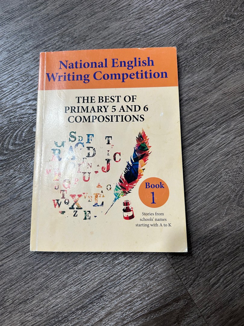 National English Writing Competition- The Best of Primary 5 and 6 ...