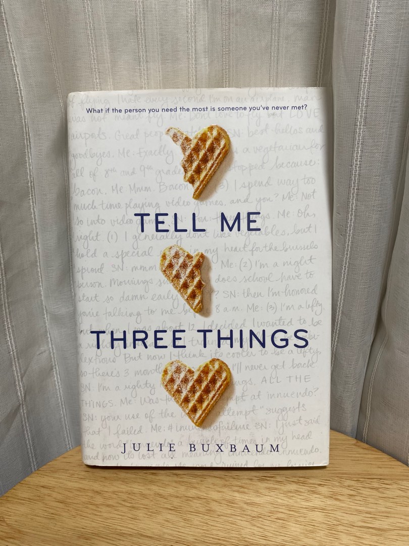 Tell Me Three Things by Julie Buxbaum, Hobbies & Toys, Books ...