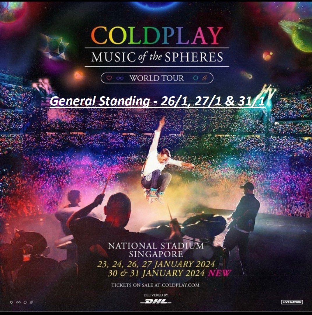Coldplay Singapore General Standing 26/1, 27/1 & 31/1, Tickets ...