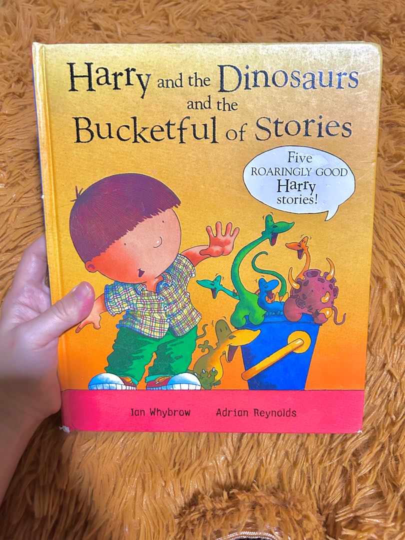 Harry and the Dinosaurs and the Bucketful of Stories 5 stories in 1 ...