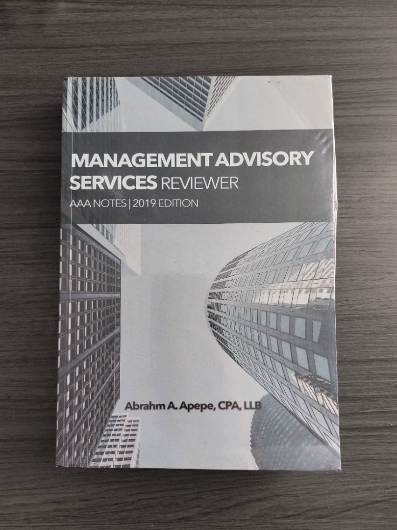 Management Advisory Services Reviewer - AAA Notes - Abraham A. Apepe ...