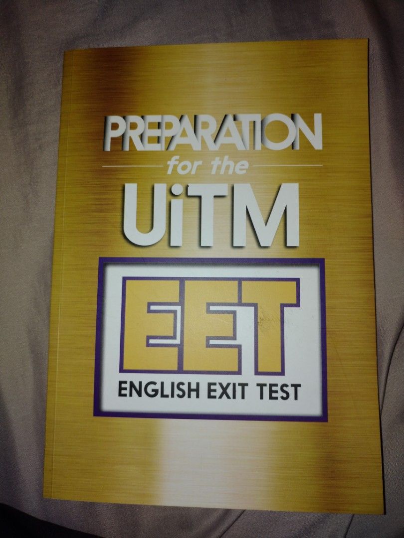 Preparation for the UiTM EET English Exit Test, Hobbies & Toys, Books ...