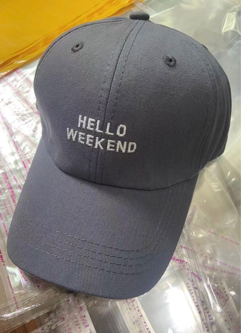 Hello Weekend Cap, Men's Fashion, Watches & Accessories, Caps & Hats on ...