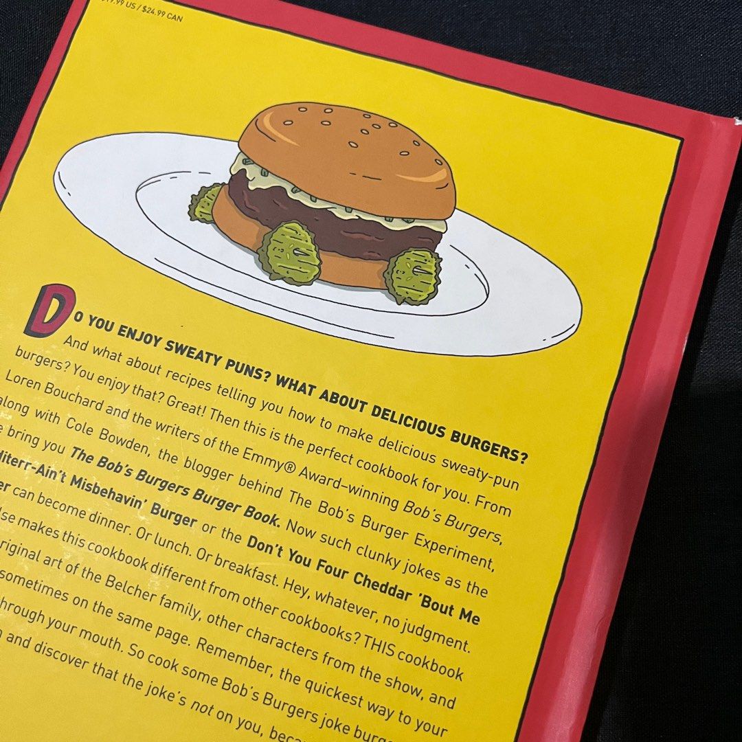 The Bob’s Burgers Burger Book - Real Recipes for Joke Burgers, Hobbies ...
