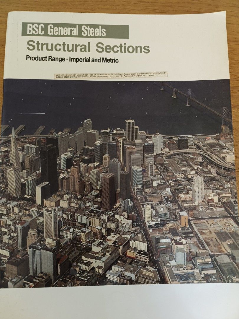 BSC General Structural Steel Sections Catalogue, A VERY USEFUL & FINE ...