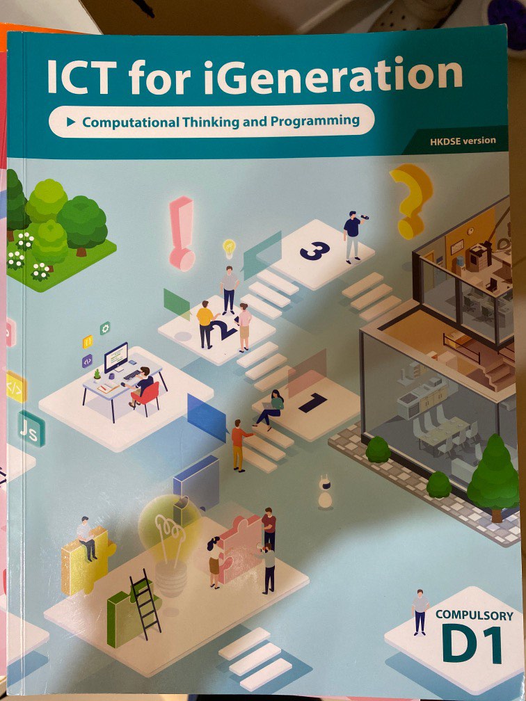 ICT for iGeneration Compulsory D1 (computational thinking and ...