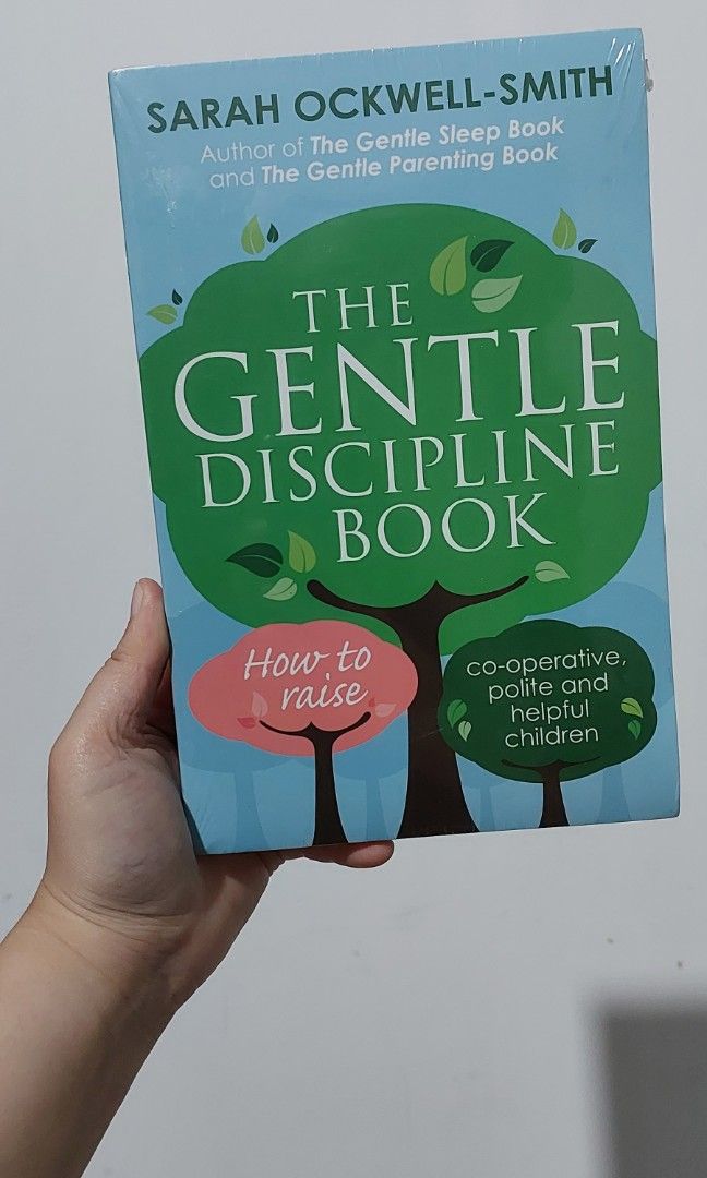 The Gentle Discipline Book by Sarah Ockwell-Smith Original Buku Parenting on Carousell