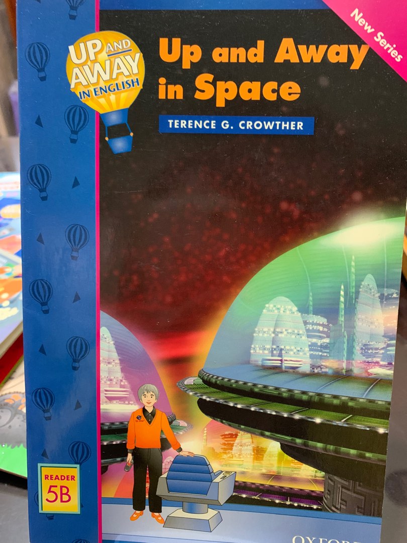 Up and away in space/ Reader 5B/ up and away in English, 書籍、休閒與玩具, 書本及 ...